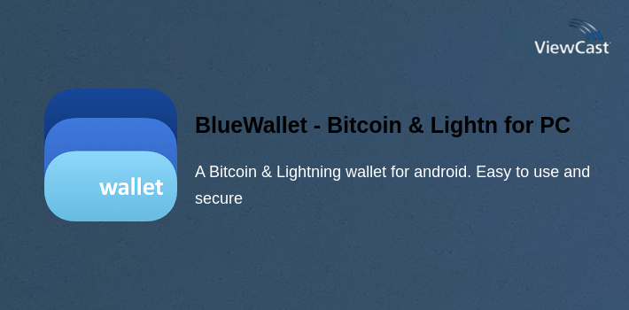 Download BlueWallet - Bitcoin & Lightning Wallet for PC / Windows ...
