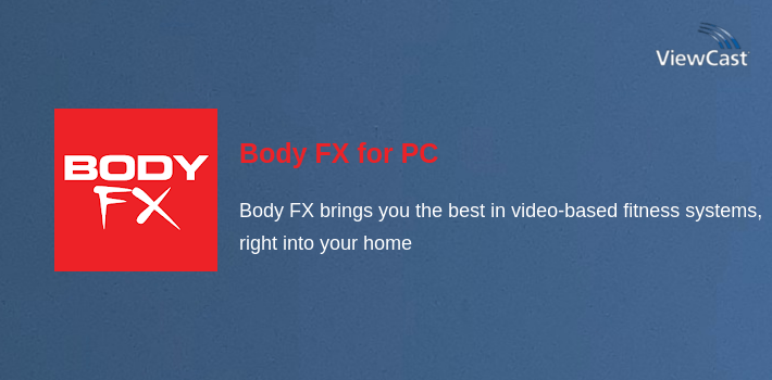 Download Body FX for PC / Windows / Computer