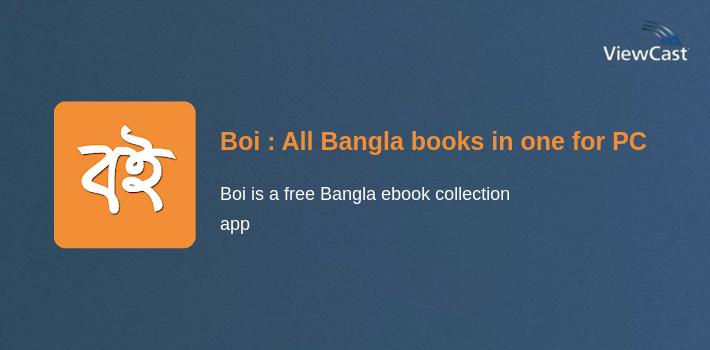Download Boi : All Bangla books in one App for PC / Windows / Computer