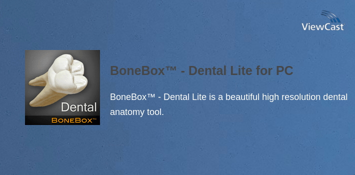 Download BoneBox™ - Dental Lite for PC / Windows / Computer
