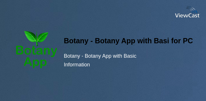 Download Botany - Botany App with Basic for PC / Windows / Computer