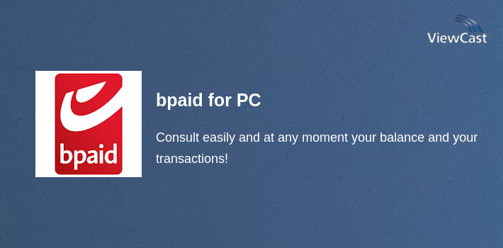 Download bpaid for PC / Windows / Computer