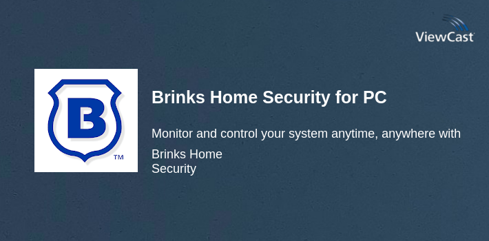 Download Brinks Home Security for PC / Windows / Computer