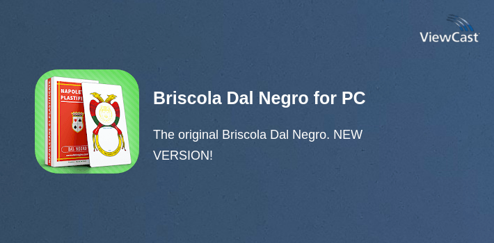 Download Briscola Dal Negro for PC / Windows / Computer