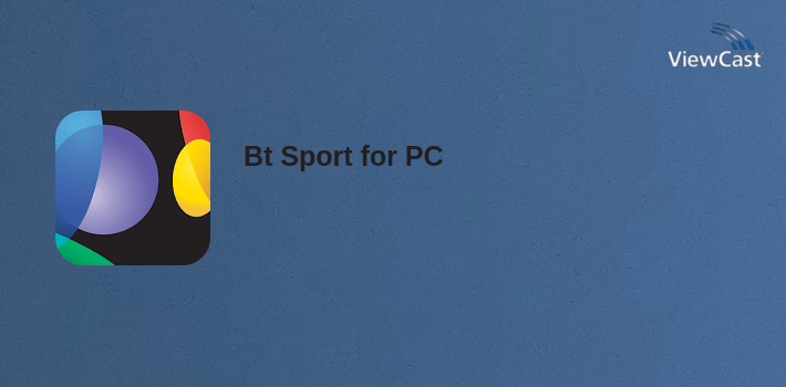 Download Bt Sport for PC / Windows / Computer