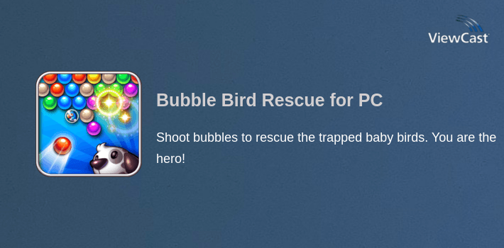 Download Bubble Bird Rescue for PC / Windows / Computer