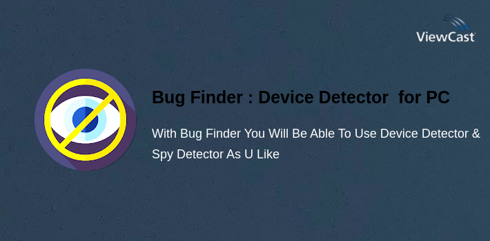 Download Bug Finder : Device Detector & Spy Detector for PC / Windows ...