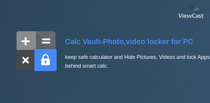 Download Calc Vault-Photo,video locker,Safe Browser,Applock for PC ...