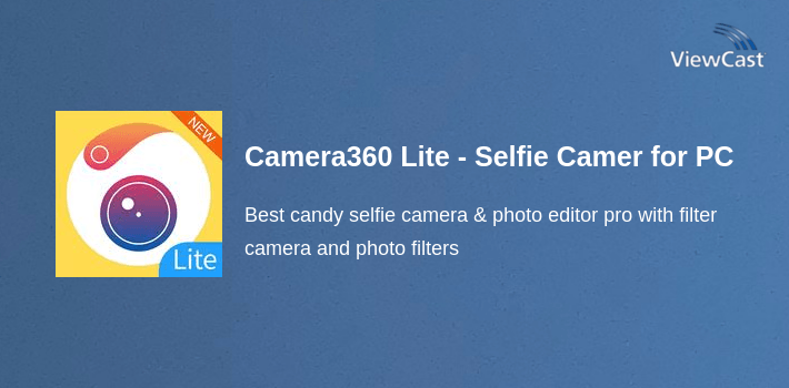 Download Camera360 Lite - Selfie Camera for PC / Windows / Computer