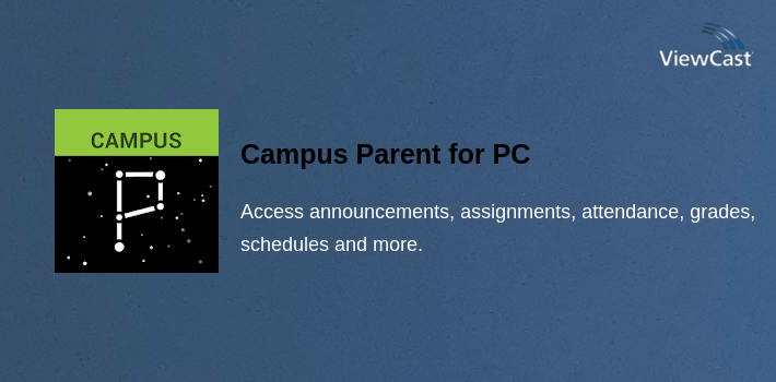 Download Campus Parent for PC / Windows / Computer