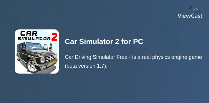 Download Car Simulator 2 for PC / Windows / Computer