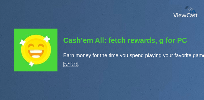 Download Cash’em All: fetch rewards, gift cards & money for PC ...