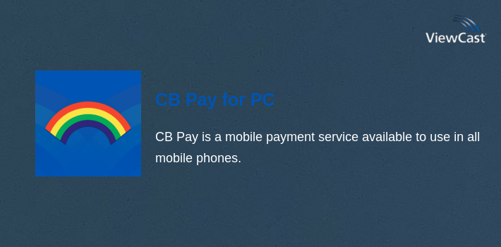 Download CB Pay for PC / Windows / Computer