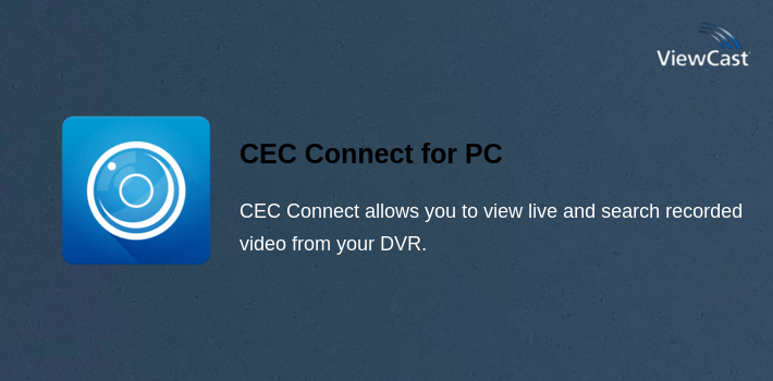Download CEC Connect for PC / Windows / Computer