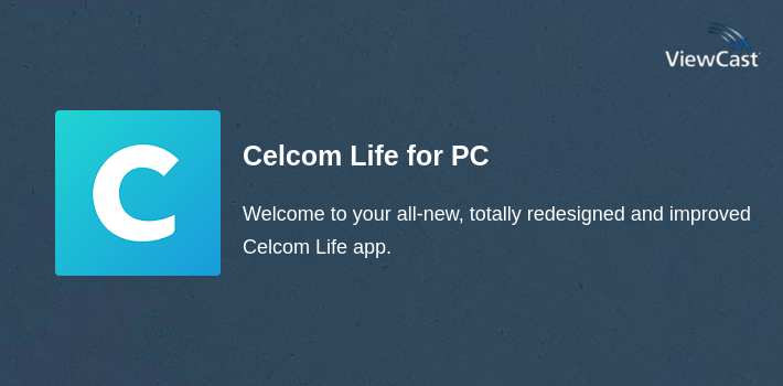 Download Celcom Life for PC / Windows / Computer