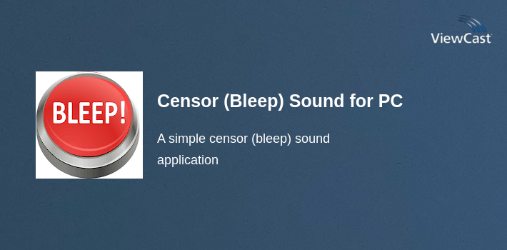 Download Censor (Bleep) Sound for PC / Windows / Computer