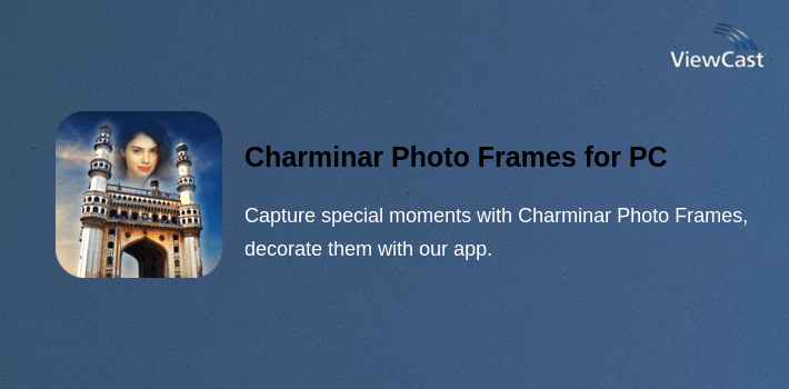 Download Charminar Photo Frames for PC / Windows / Computer