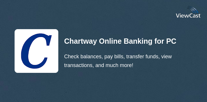 Download Chartway Online Banking for PC / Windows / Computer