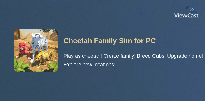 Download Cheetah Family Sim for PC / Windows / Computer