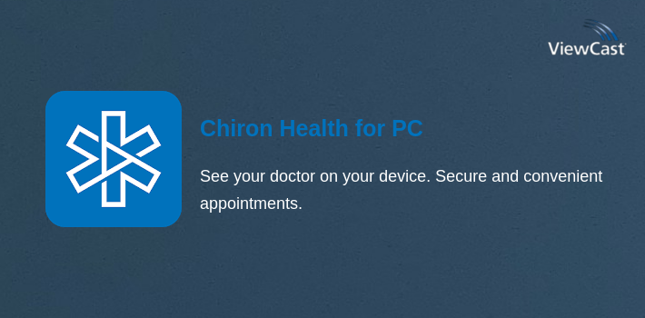 Download Chiron Health for PC / Windows / Computer