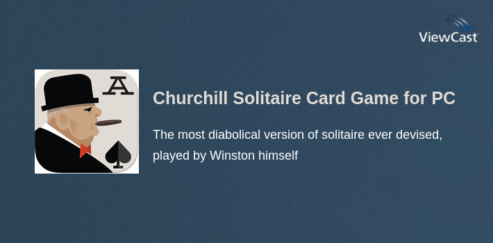 Download Churchill Solitaire Card Game for PC / Windows / Computer