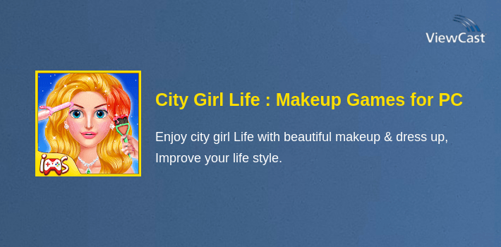 Download City Girl Life : Makeup Games for PC / Windows / Computer