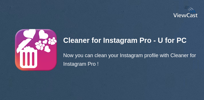 Download Cleaner for Instagram Pro - Unlike and Unfollow ! for PC ...