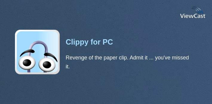 Download Clippy for PC / Windows / Computer