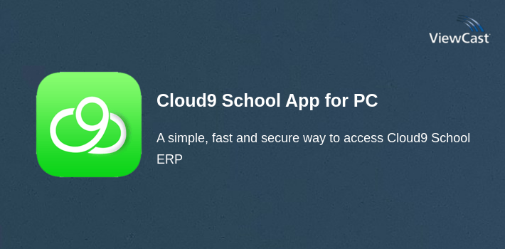Download Cloud9 School App for PC / Windows / Computer