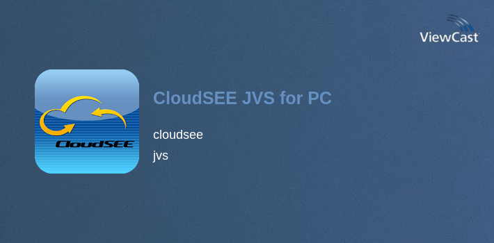 Download CloudSEE JVS for PC / Windows / Computer