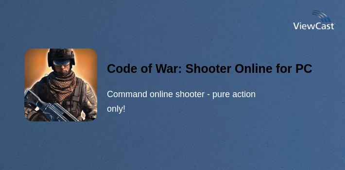 Download Code of War: Shooter Online for PC / Windows / Computer
