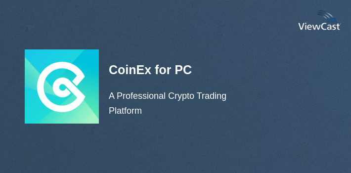Download CoinEx for PC / Windows / Computer