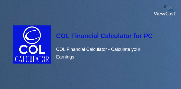 Download COL Financial Calculator for PC / Windows / Computer