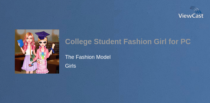 Download College Student Fashion Girl for PC / Windows / Computer