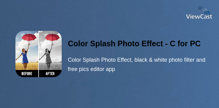 Download Color Splash Photo Effect - Color Pop Photo Editor for PC ...