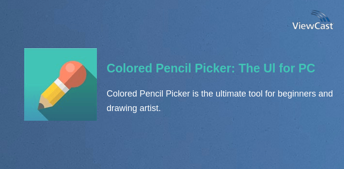 Download Colored Pencil Picker: The Ultimate Drawing Tool for PC ...