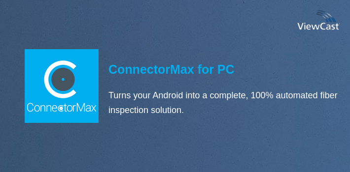 Download ConnectorMax for PC / Windows / Computer
