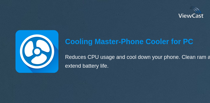 Download Cooling Master-Phone Cooler for PC / Windows / Computer