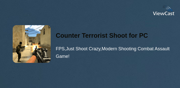 Download Counter Terrorist Shoot for PC / Windows / Computer