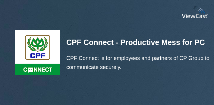 Download CPF Connect - Productive Messaging for PC / Windows / Computer