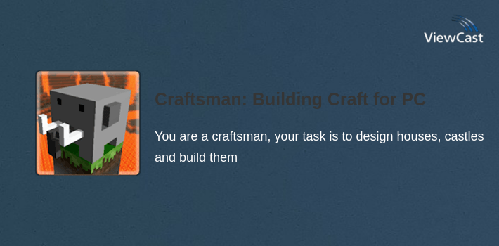 Download Craftsman: Building Craft for PC / Windows / Computer