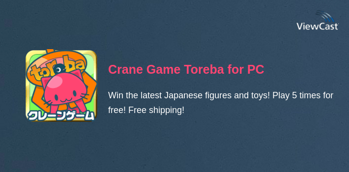 Download Crane Game Toreba for PC / Windows / Computer