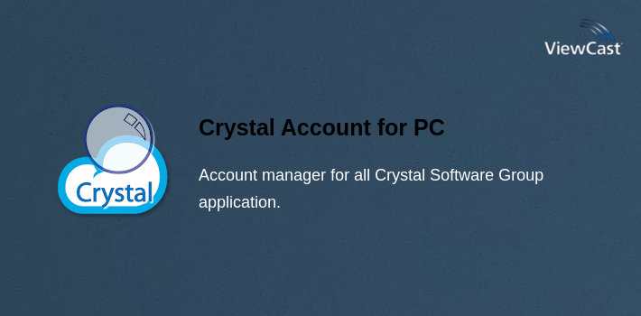 Download Crystal Account for PC / Windows / Computer