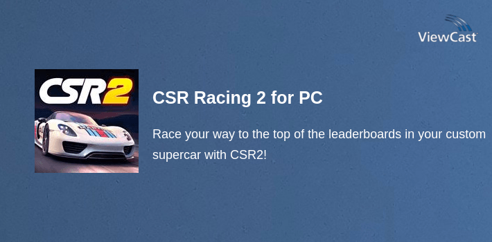 Download CSR Racing 2 for PC / Windows / Computer