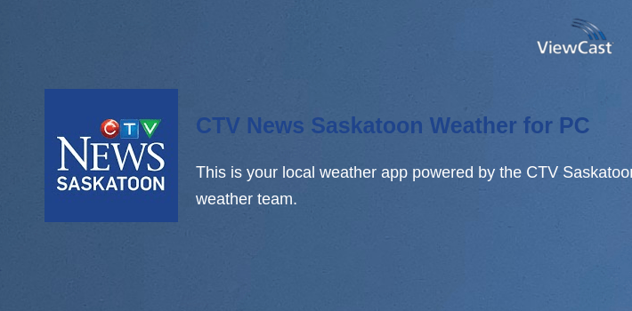Download CTV News Saskatoon Weather for PC / Windows / Computer