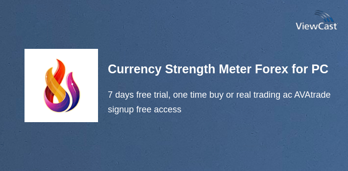 Download Currency Strength Meter Forex trading tool traders for PC ...