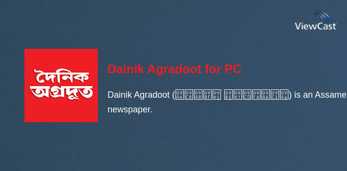 Download Dainik Agradoot for PC / Windows / Computer