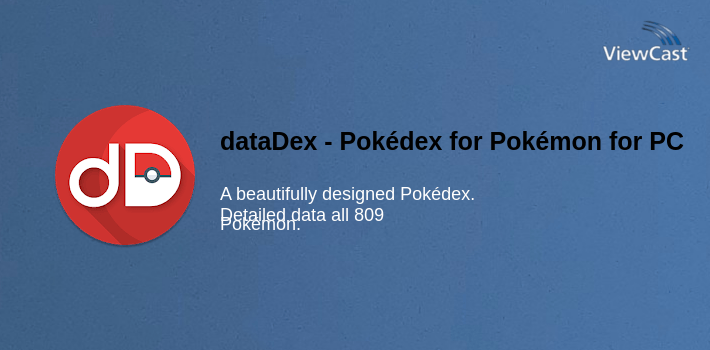 Download dataDex - Pokédex for Pokémon for PC / Windows / Computer