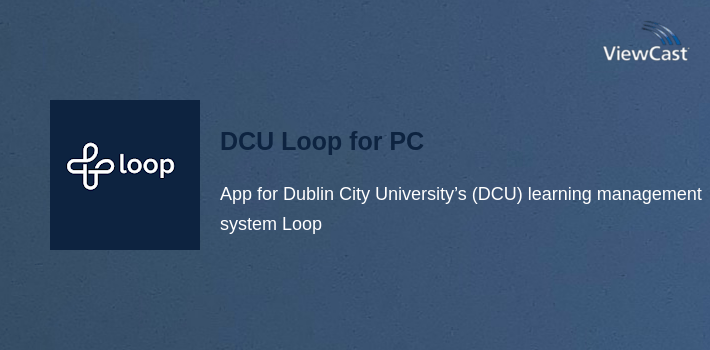 Download DCU Loop for PC / Windows / Computer