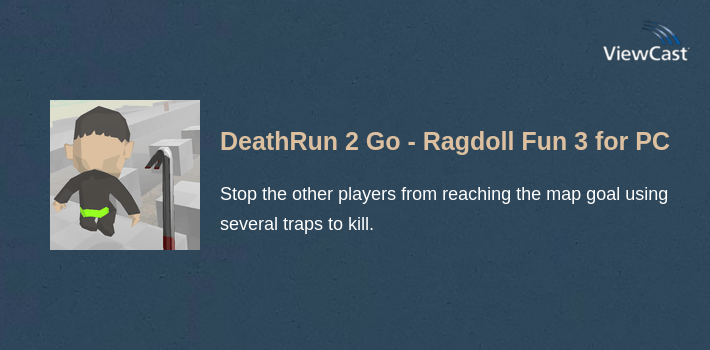 Download DeathRun 2 Go - Ragdoll Fun 3D for PC / Windows / Computer
